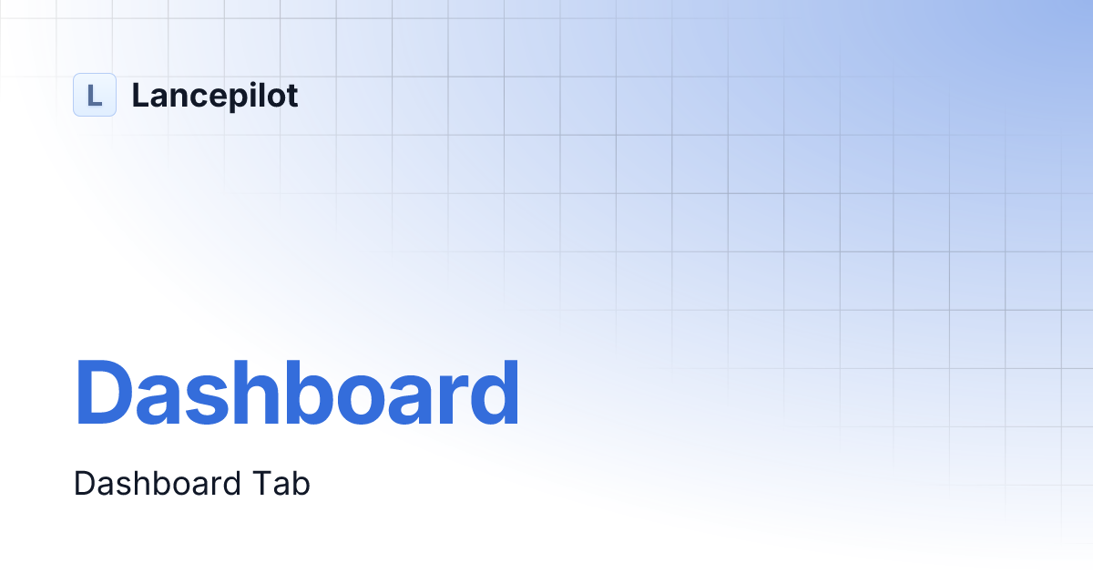 Dashboard | Lancepilot